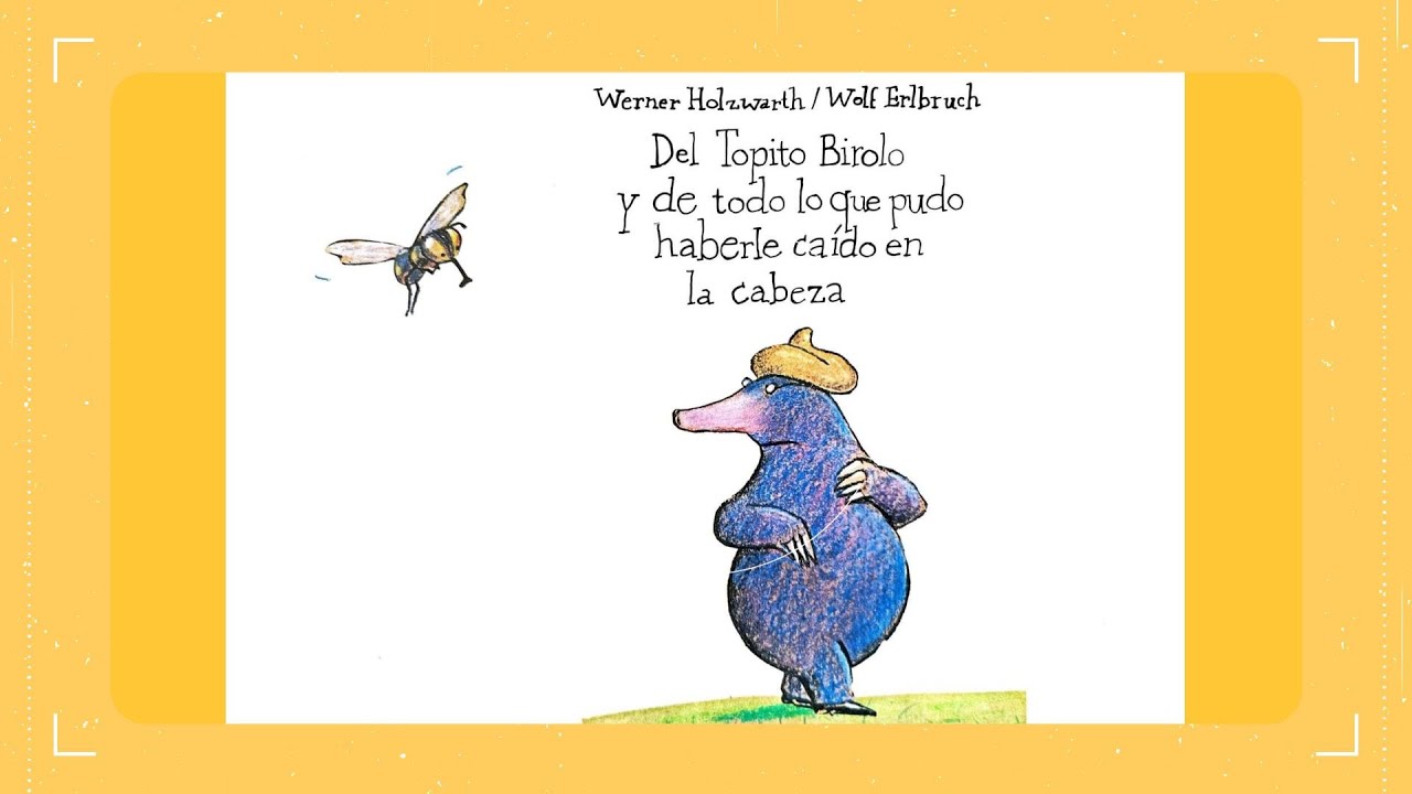 El Topito Birolo. #cuentos #cuentosinfantiles - YouTube