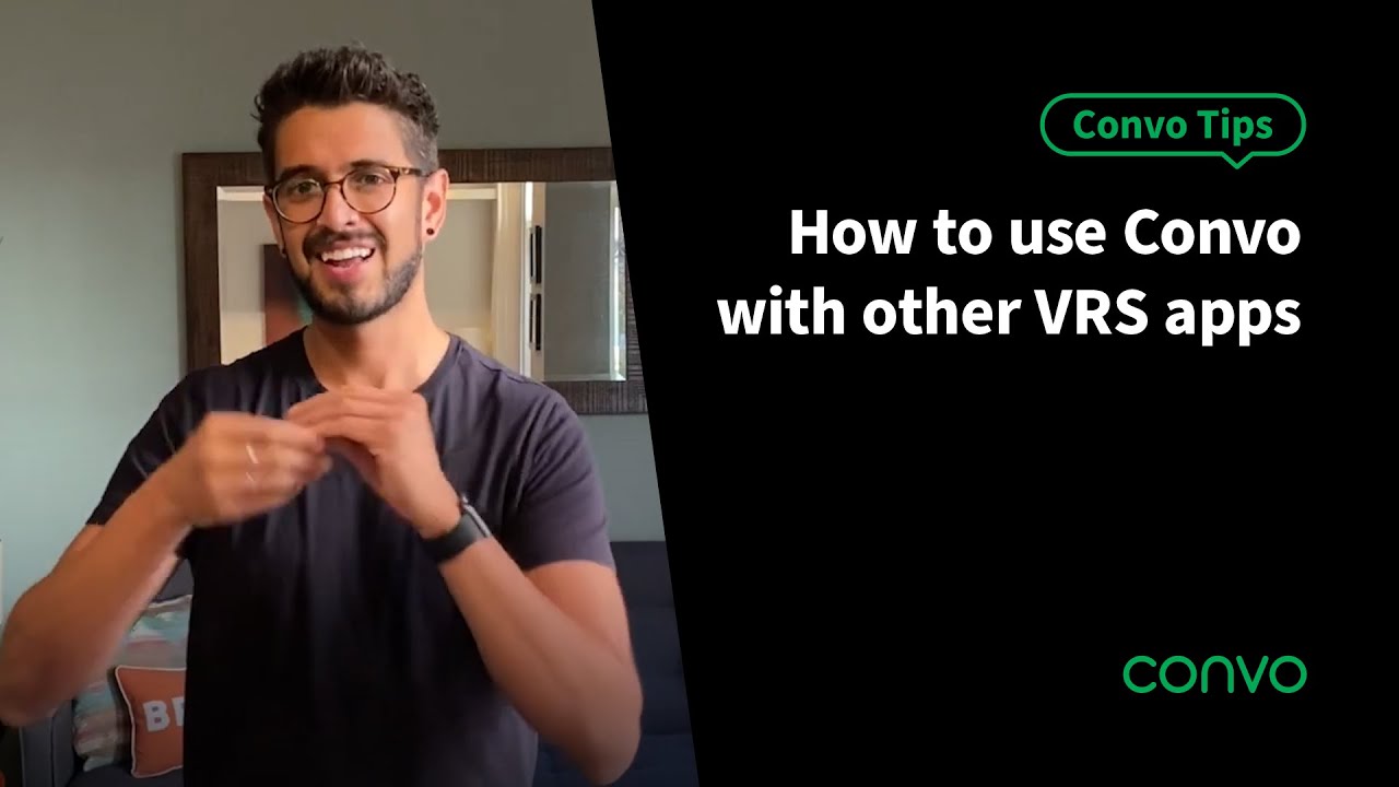 How to use Convo with other VRS apps - CONVO TIPS - Convo - YouTube
