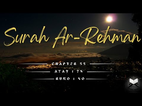 The Beauty of Surah Rehman: A Recitation and Translation 💗 by Qari Sherif Mostafa