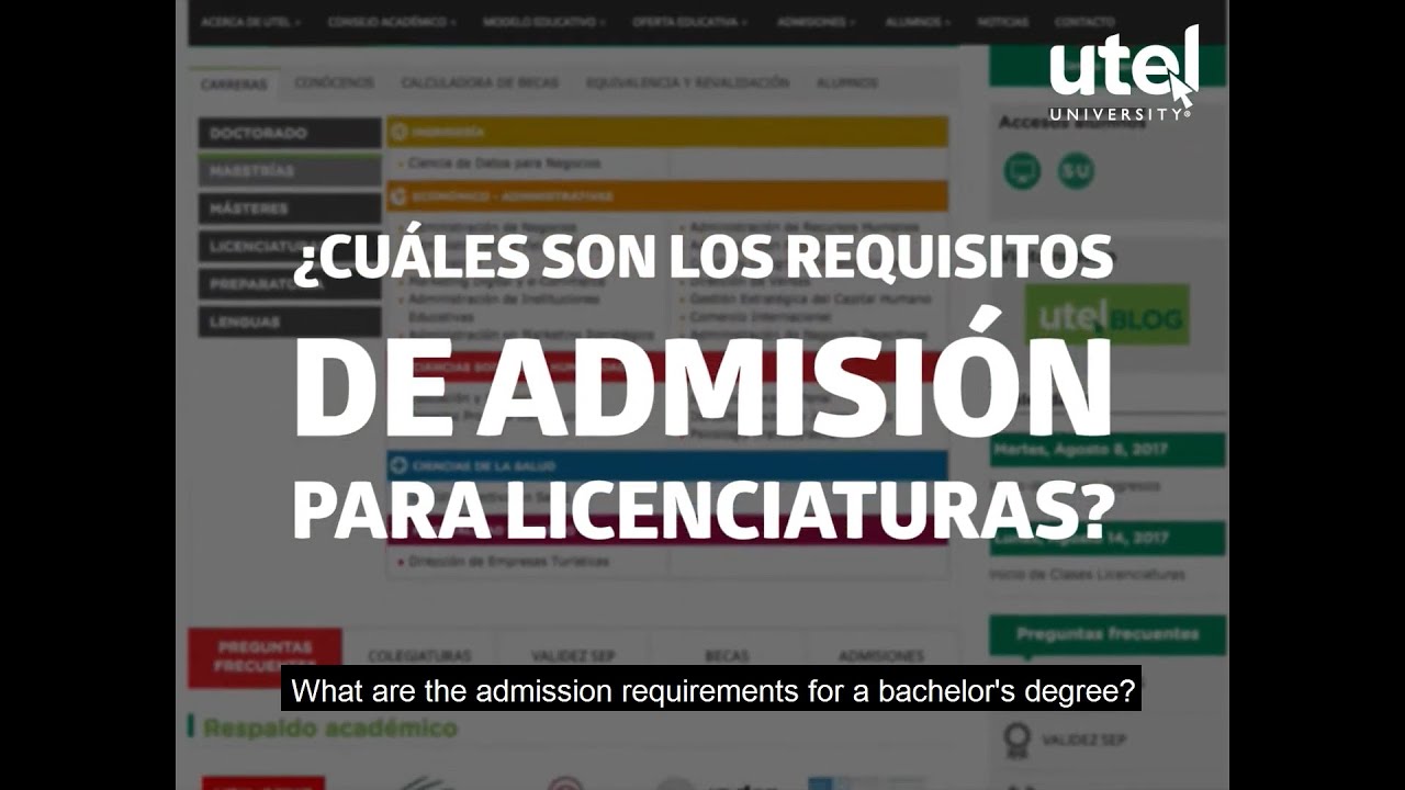 What are the admission requirements for a bachelor's degree? | UTEL ...