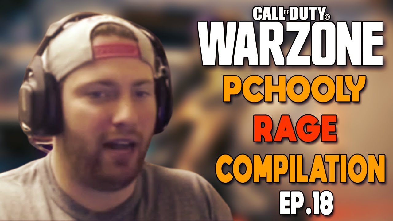 PCHOOLY COD WARZONE RAGE COMPILATION #18 - YouTube