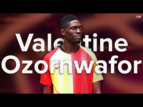 Valentine Ozornwafor • Welcome to Galatasaray