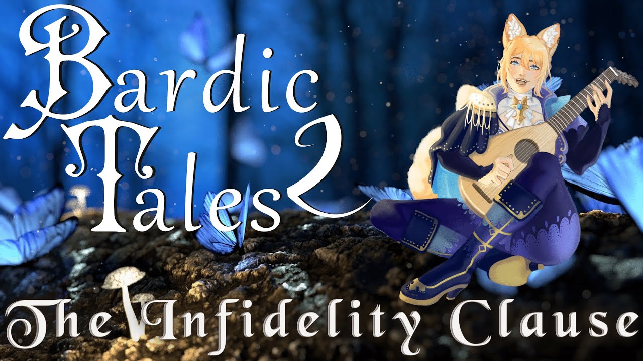 【F4A】The Bardic Tales of Sly: The Infidelity Clause【ROLEPLAY】【Part 2】 - YouTube