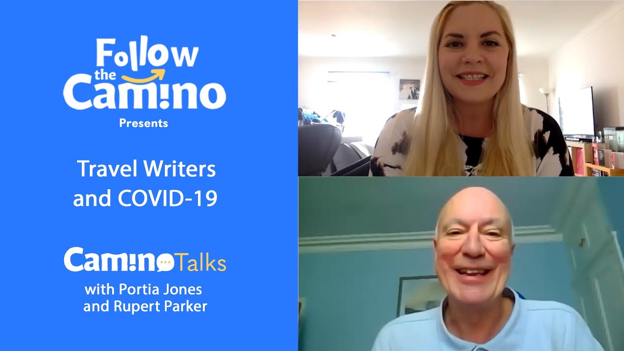 Camino Talks with Travel Writers Portia Jones & Rupert Parker: Travel ...
