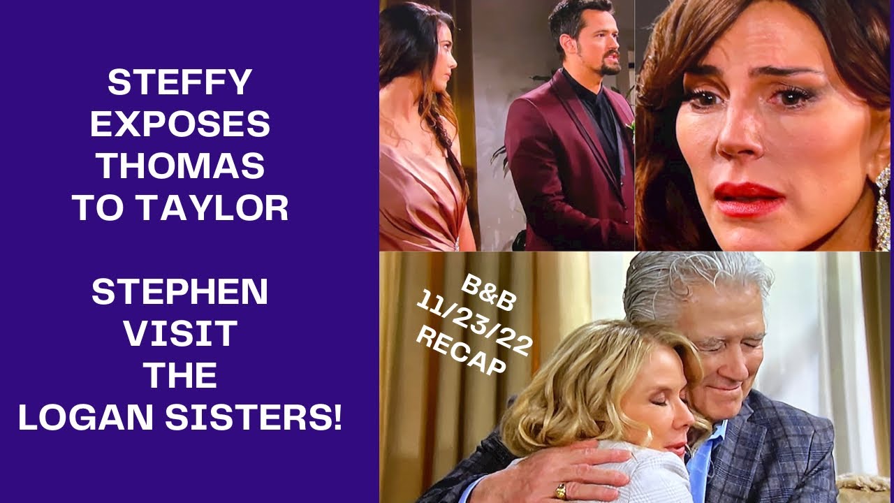 RECAP November 23rd 2022 | The Bold & The Beautiful | STEFFY EXPOSES ...