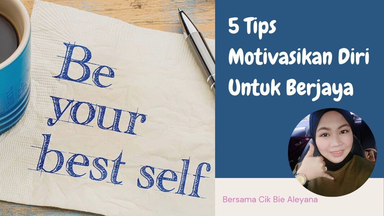 TIPS MOTIVASI UNTUK BERJAYA......... - YouTube