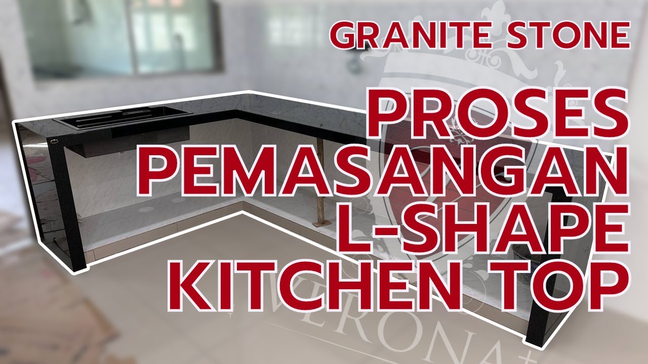 PROSES PEMASANGAN KITCHEN TOP(SINTERED)|ALOR SETAR,KEDAH - YouTube