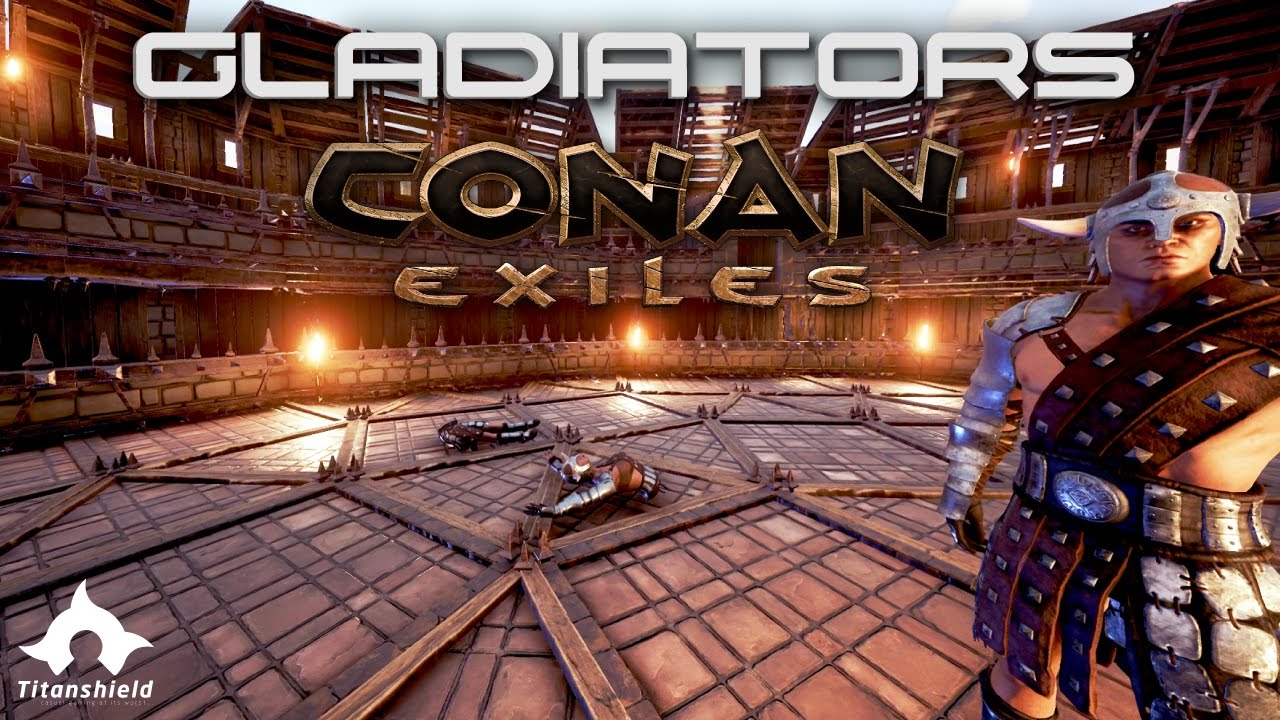 Conan Exiles | Gladiators | Visiting a Colosseum | Titanshield Gaming ...