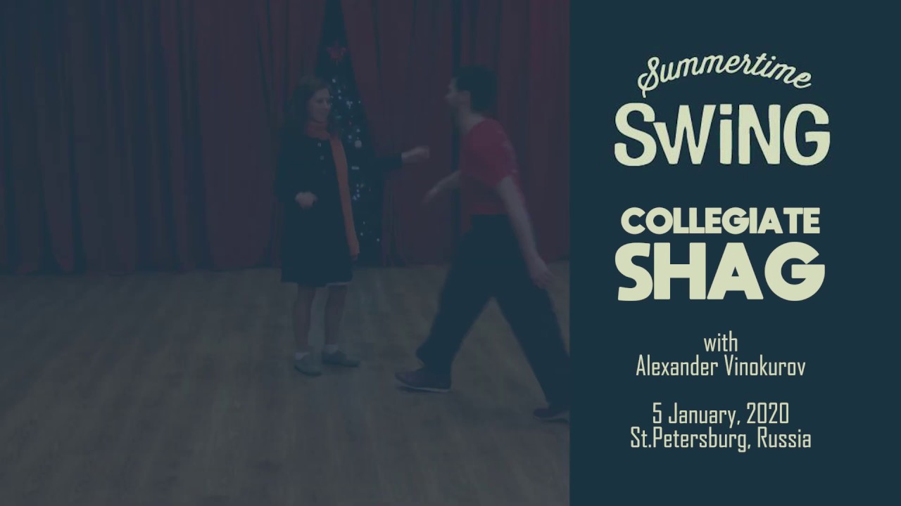 Collegiate Shag, Summertime Swing with Alexander Vinokurov - YouTube