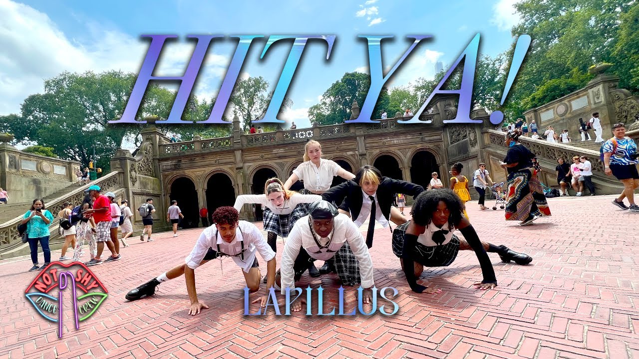 [KPOP IN PUBLIC NYC] LAPILLUS (라필루스) - HIT YA! | DANCE COVER | NOT SHY ...