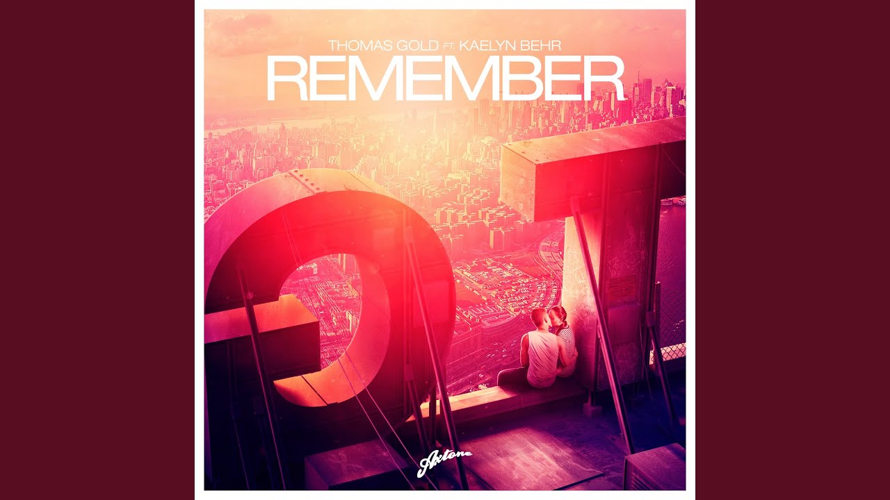 Remember - YouTube Music