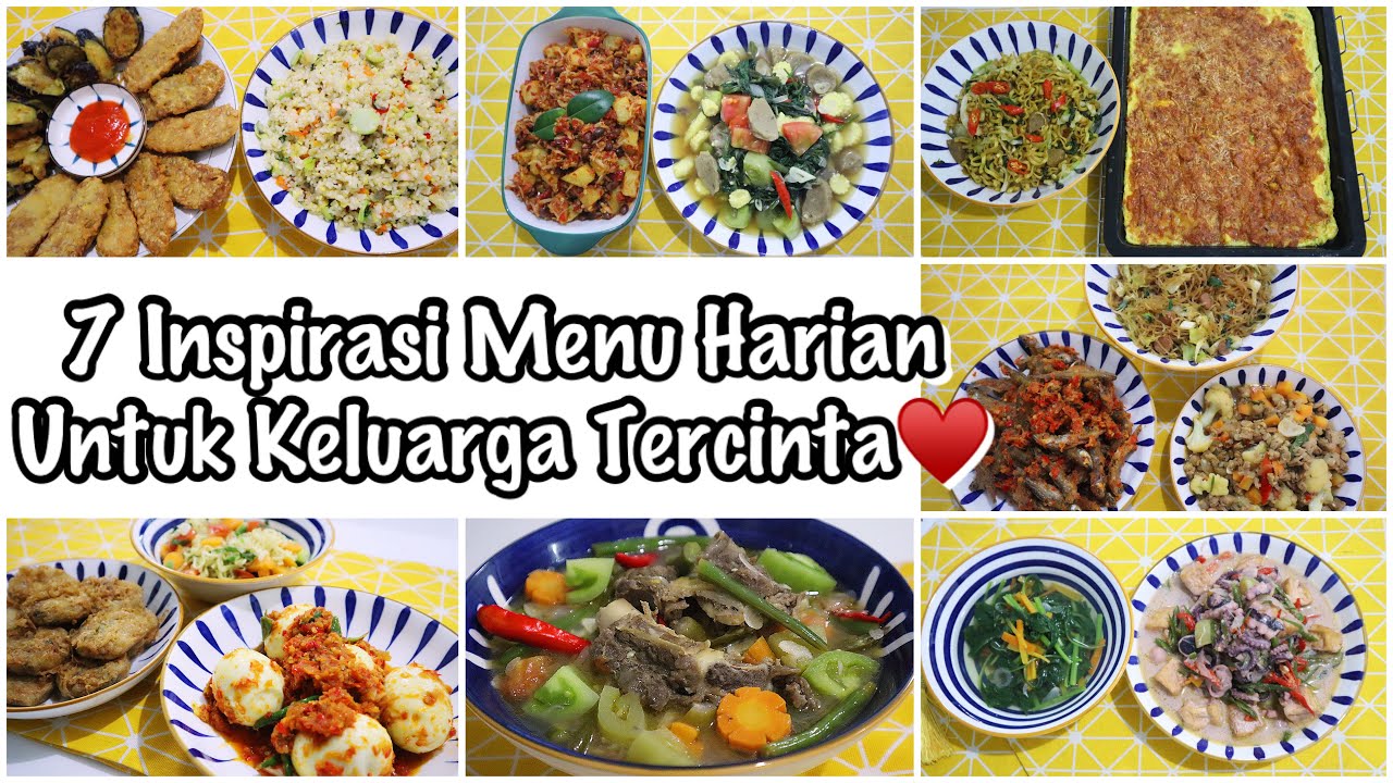 Inspirasi Menu Harian Untuk Satu Minggu - YouTube