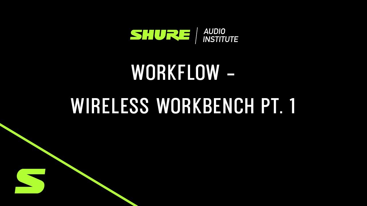Webinar: Wireless Workbench Pt. 1 | Shure - YouTube