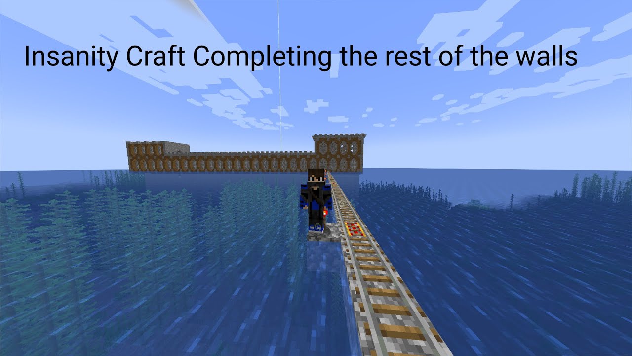 Minecraft Insanity Craft - Finishing the walls - YouTube