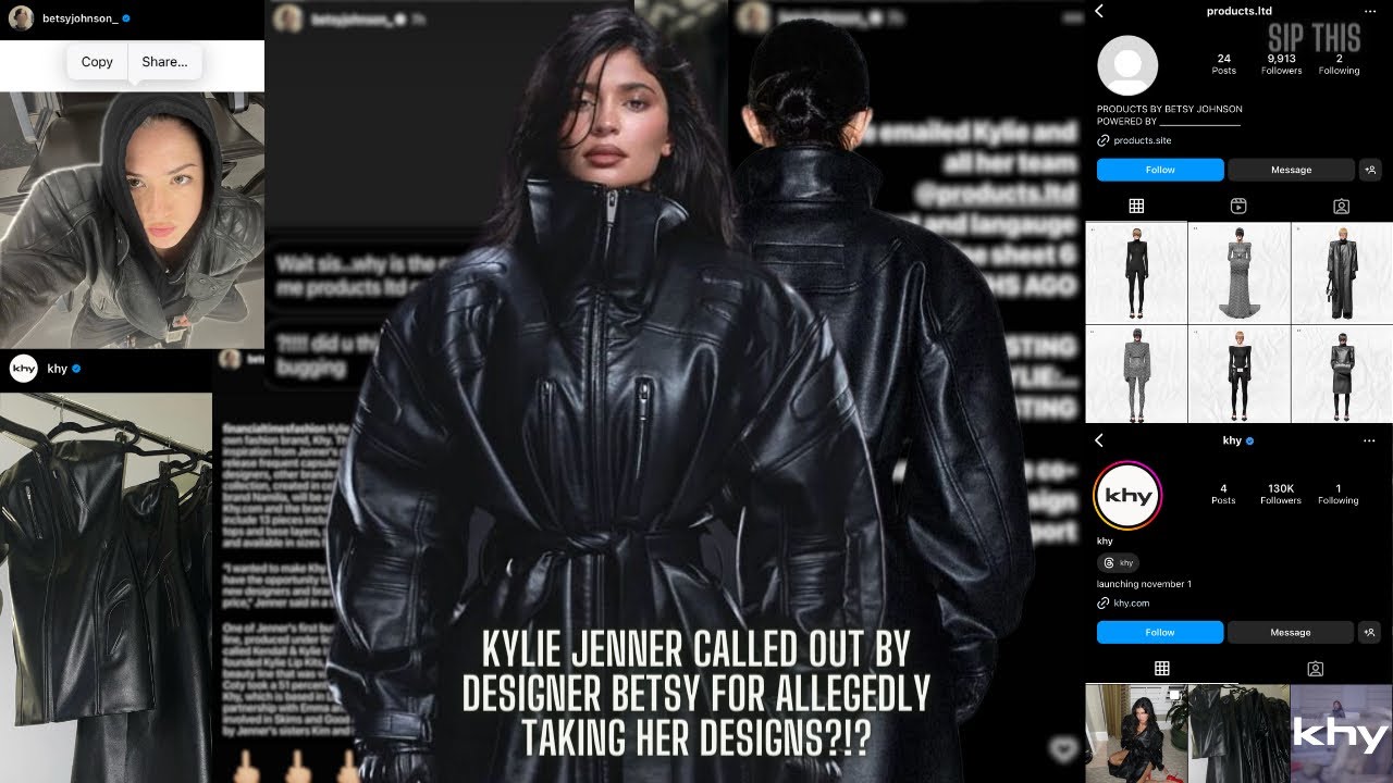 Kylie Jenner Called Out By Designer Betsy For Allegedly Using Her ...