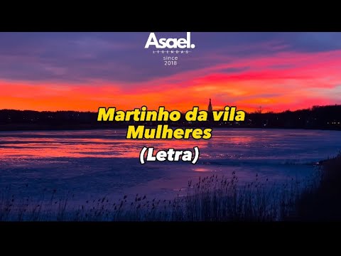 Martinho da vila-Mulheres(Letra)