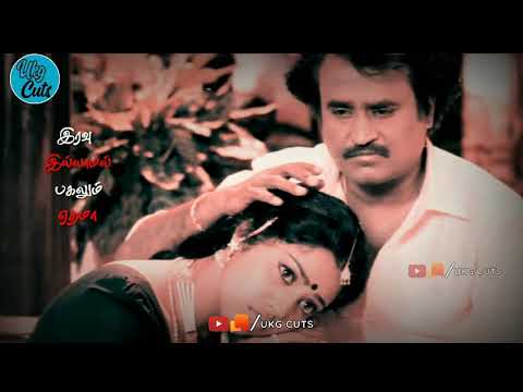 Nilave Mugam Kaatu Ejaman Song | whatsapp status | Rajini | UKG Cuts #255