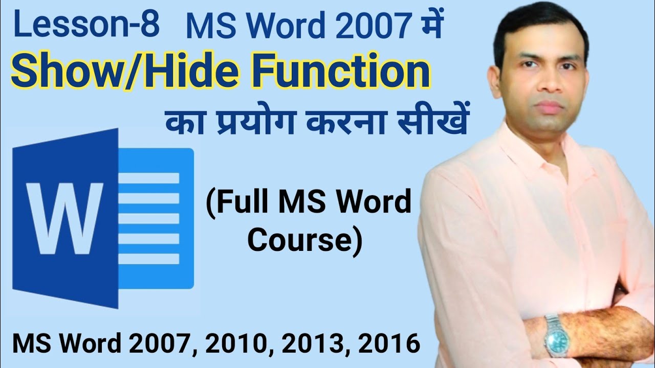 How To Use Show Hide Function In Ms Word Lesson:-8 2007/2010/2013/2016 ...