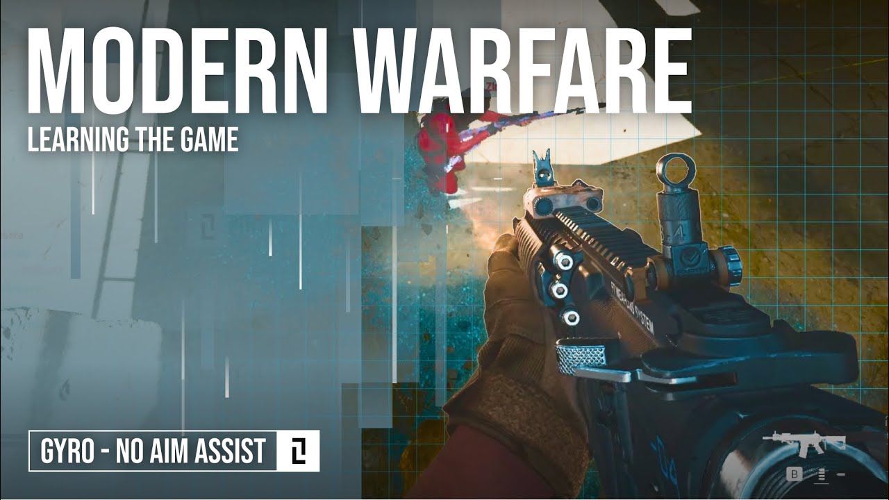 Learning Modern Warfare | No Aim Assist - PS5 Controller + Gyro Aim ...