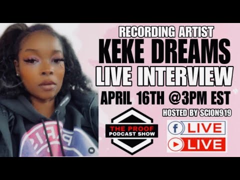 The Proof Podcast Show Episode 158 | KeKeDreams Live On The Proof - YouTube