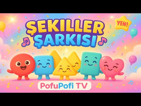 🎵 Şekiller Şarkısı – Daire, Kare, Üçgen, Kalp | Neşeli Öğrenme Şarkısı | PofuPofi TV