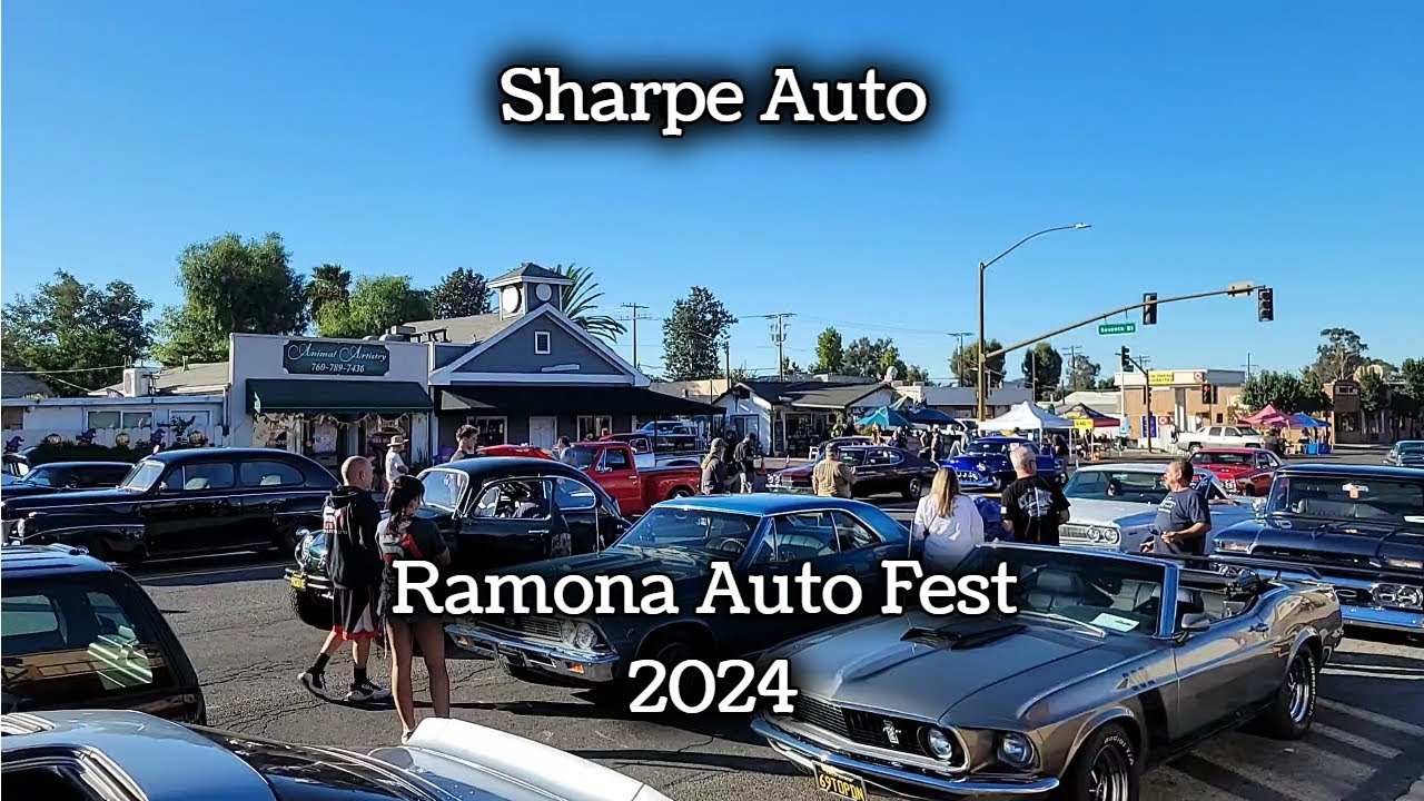Sharpe Auto - Ramona Auto Fest 2024 - YouTube