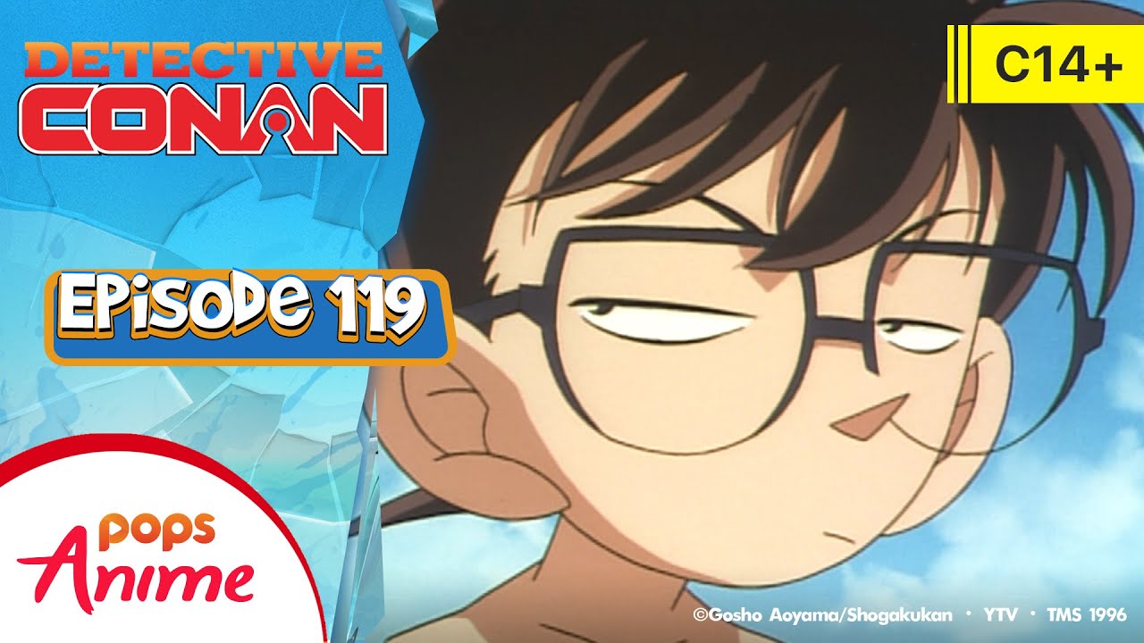 DETECTIVE CONAN Eps 119: KASUS PANTAI PASIR PUTIH - YouTube