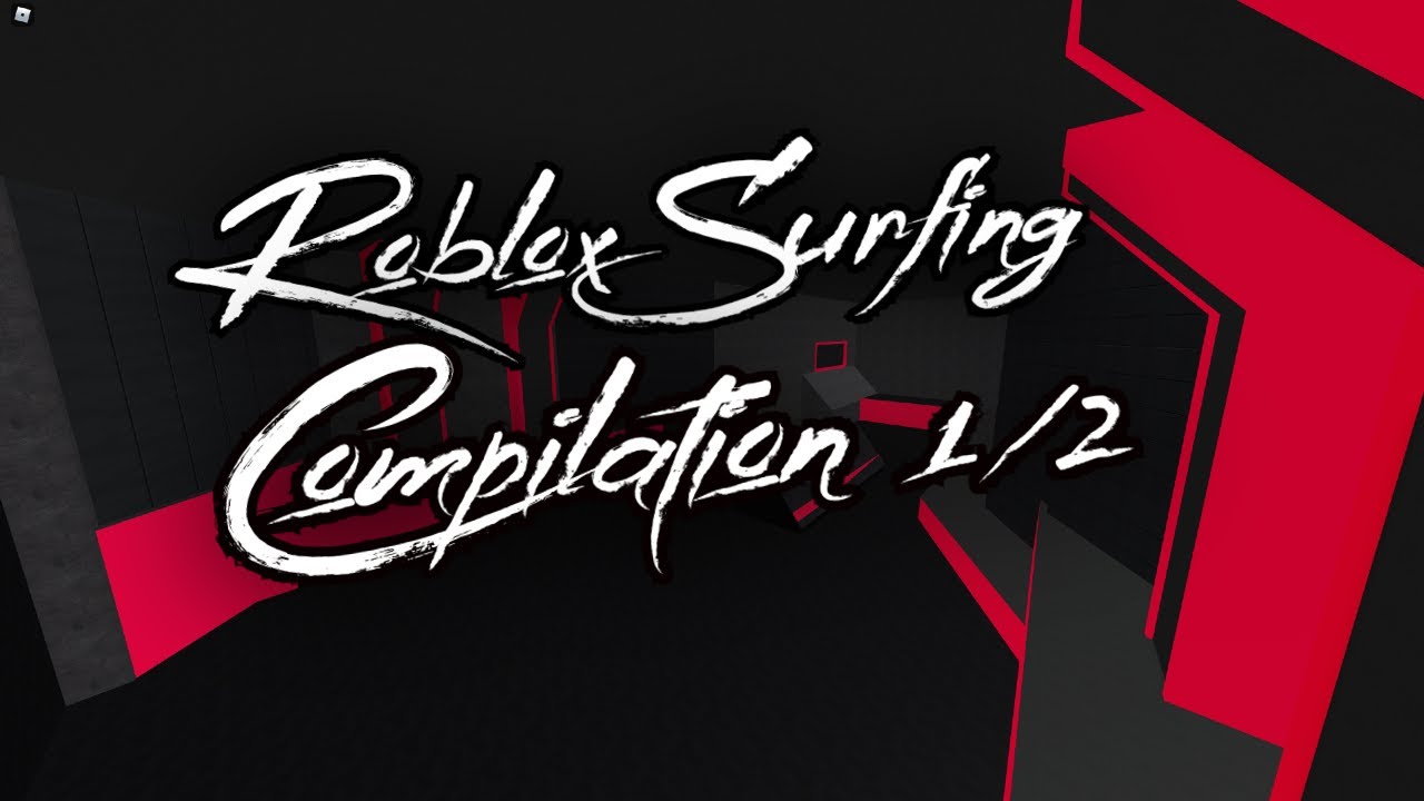 ROBLOX - Surf Bonuses / Maps Compilation 1/2 - YouTube