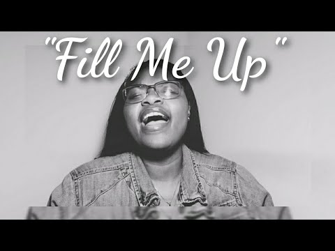 "Fill Me Up/Overflow"Tasha Cobbs (cover) - YouTube