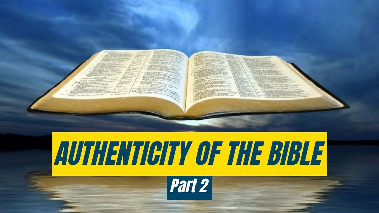 Authenticity of the Bible (Prophecies) | Part 2 | 8/11/2024 - YouTube