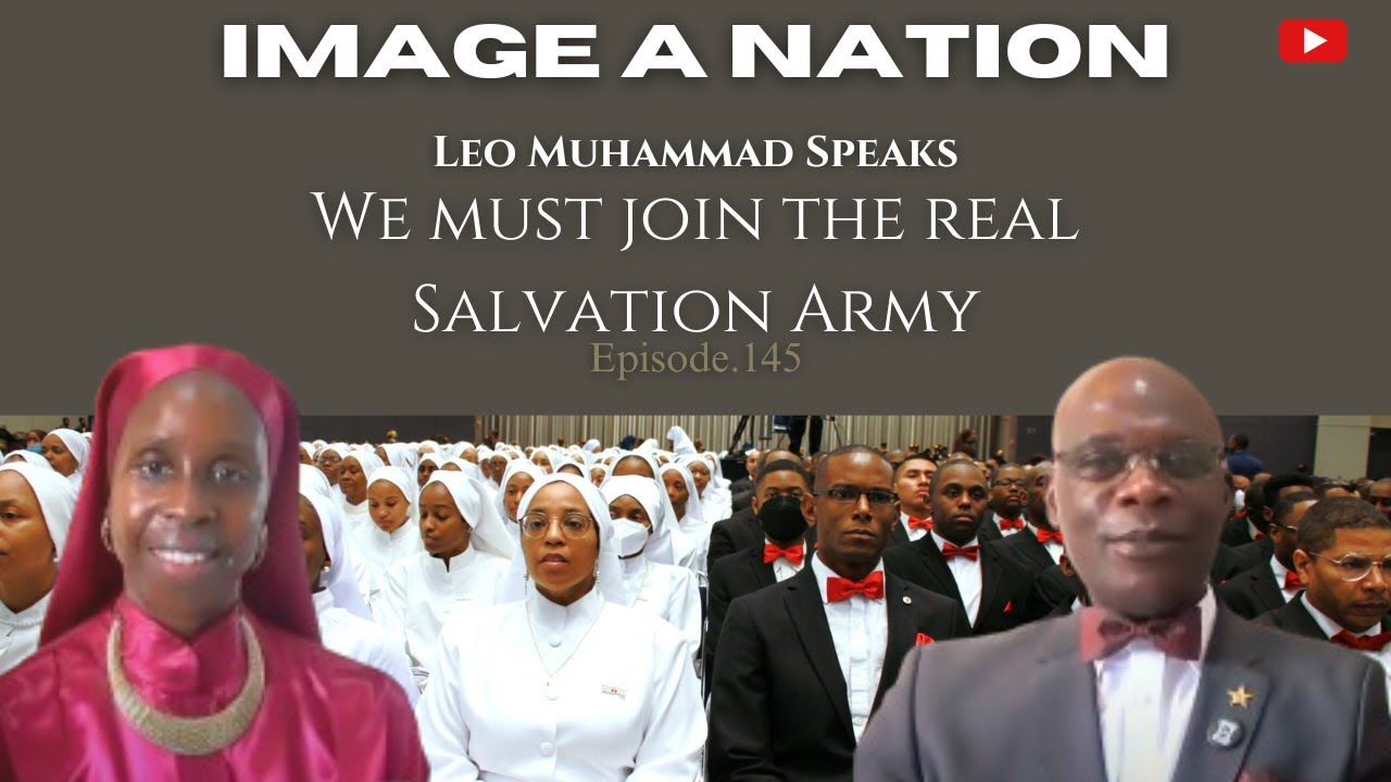 IMAGE A NATION (EP 145) WE MUST JOIN THE REAL SALVATION ARMY - YouTube