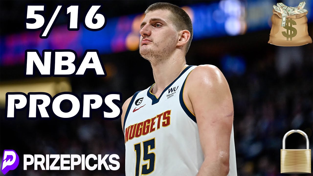 PRIZEPICKS NBA PICKS | THURSDAY 5/16/24 | NBA PLAYER PROPS PICKS | NBA ...