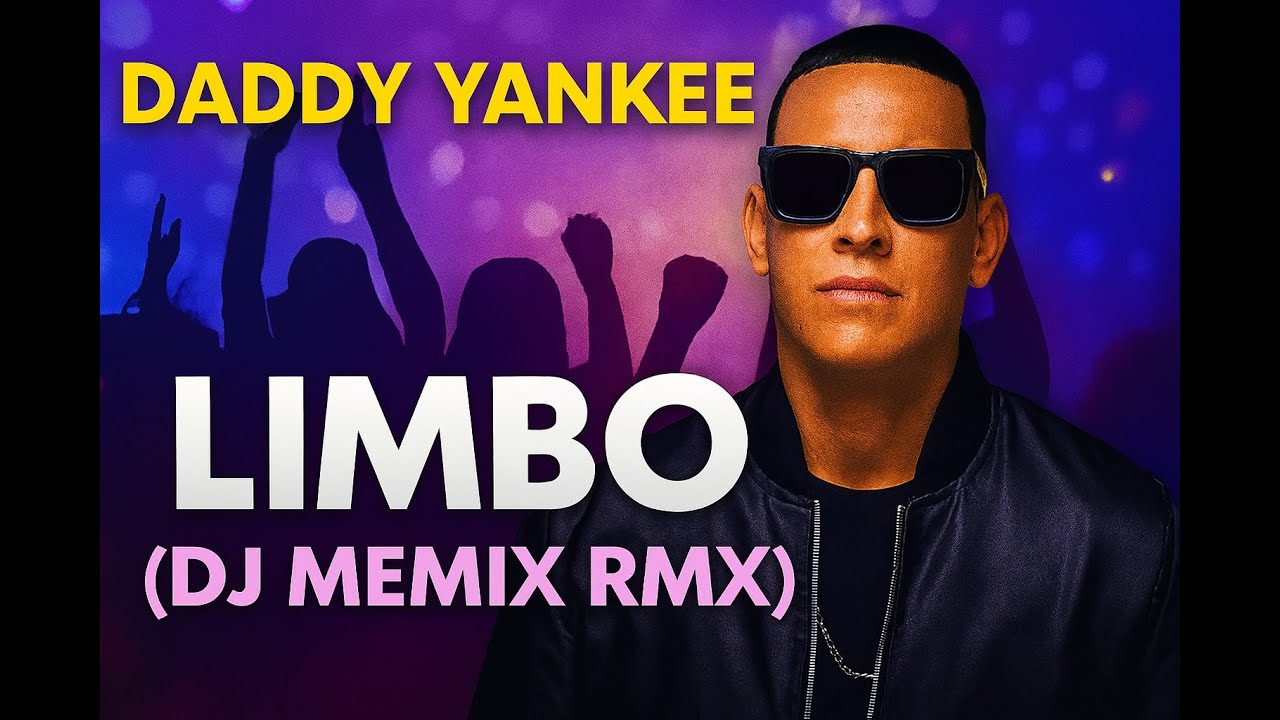 Daddy Yankee - Limbo (Dj Memix RMX) - YouTube