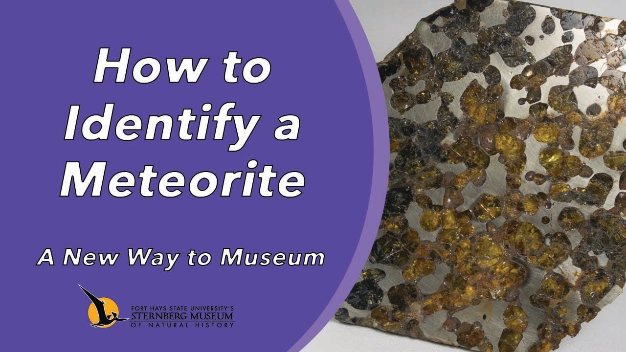 How to Identify a Meteorite | A New Way to Museum - YouTube