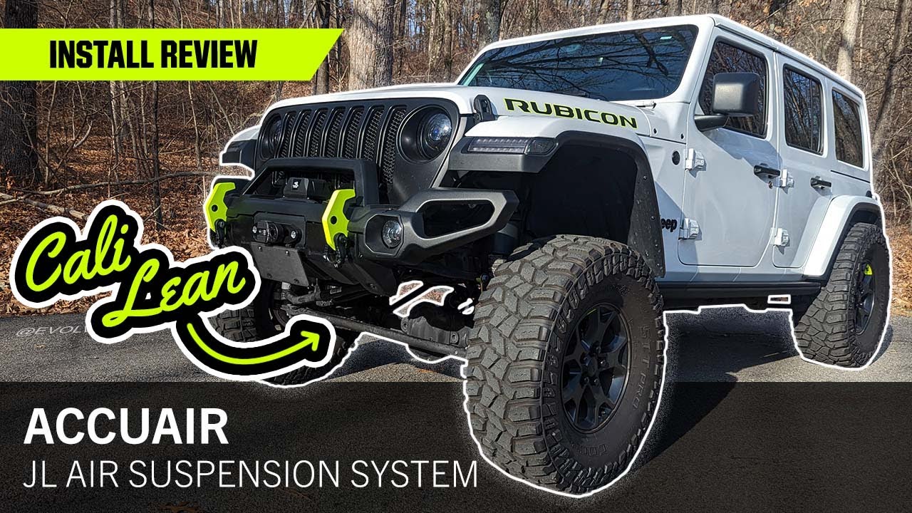 JEEP WITH A CALI LEAN - Accuair Dynamic Lift for Jeep JL [INSTALL ...