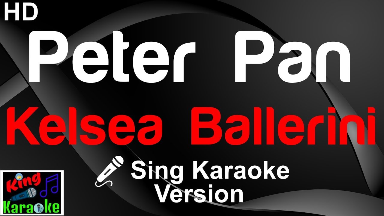 🎤 Kelsea Ballerini - Peter Pan (Karaoke Version) - YouTube