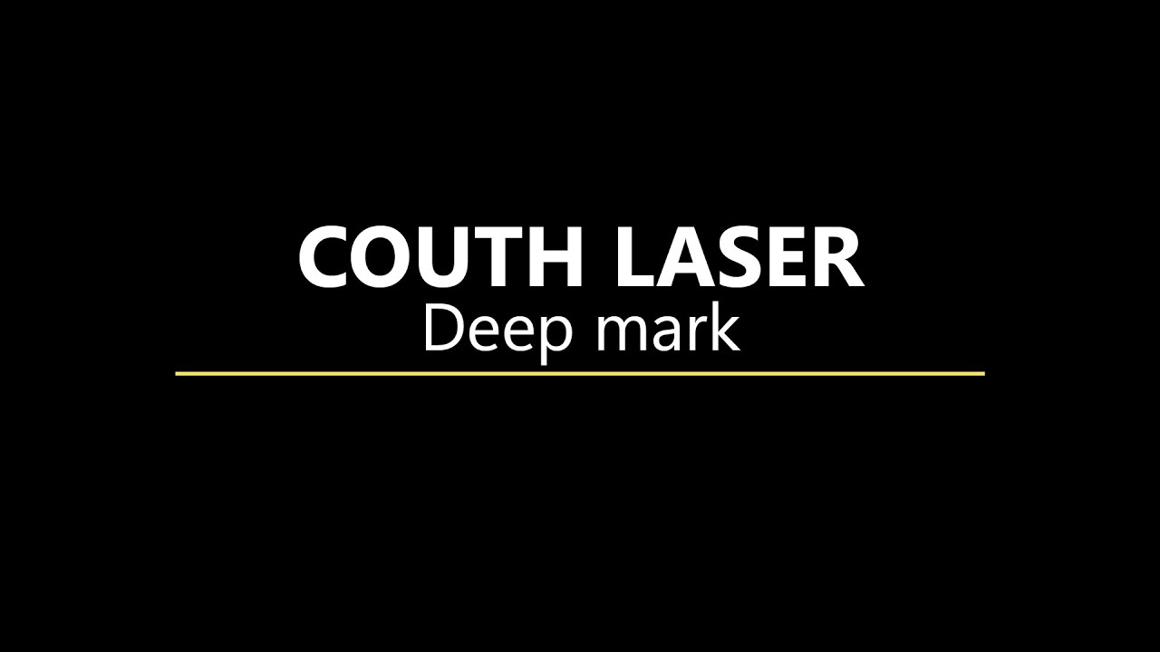 COUTH Laser Deep Marking - YouTube