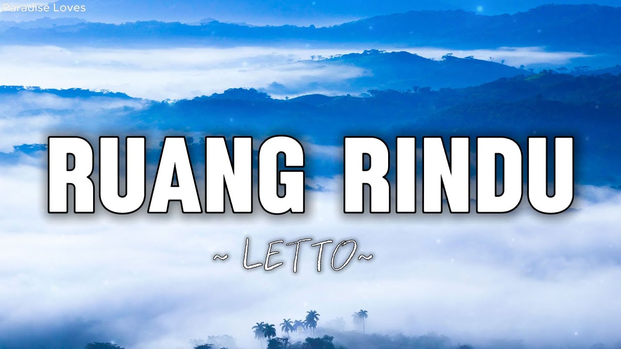 Letto - Ruang Rindu (Lirik) - YouTube