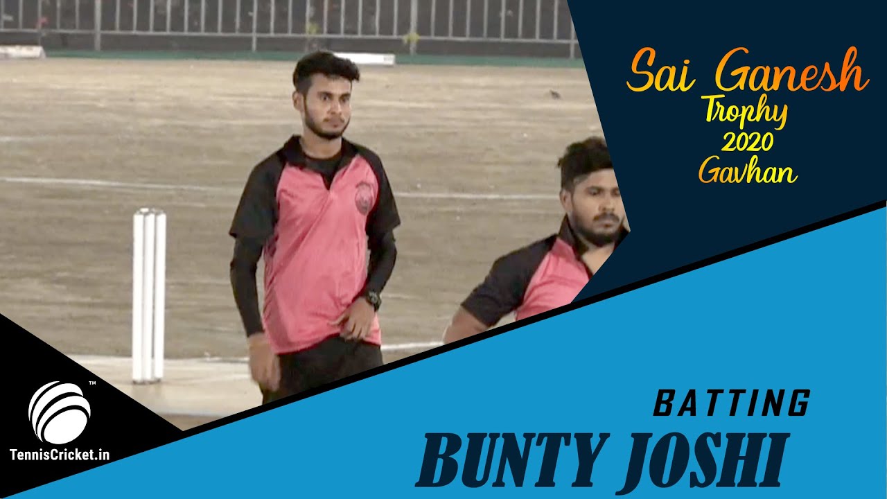Bunty Joshi Batting | Sai Ganesh Trophy 2020, Gavhan - YouTube