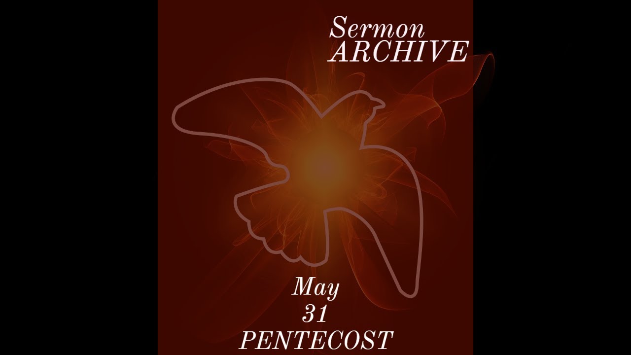 Sermon: "Pentecost" by Rev. Dr. Sam Wright - YouTube