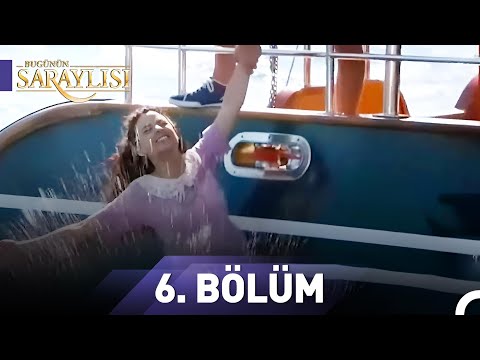 Bugünün Saraylısı Yeniden 6.Bölüm