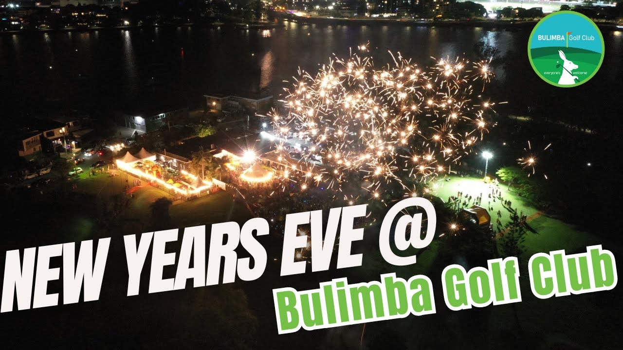 New Years Eve at Bulimba Golf Club! - YouTube