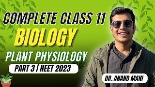 Complete Class 11 Biology | Part 3 | Complete Plant Phy... | Doovi