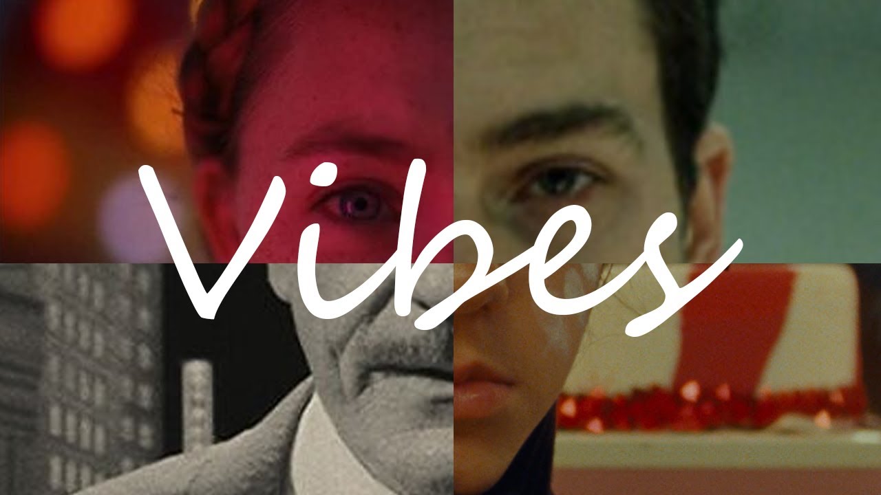 Good Movies have Good Vibes - YouTube