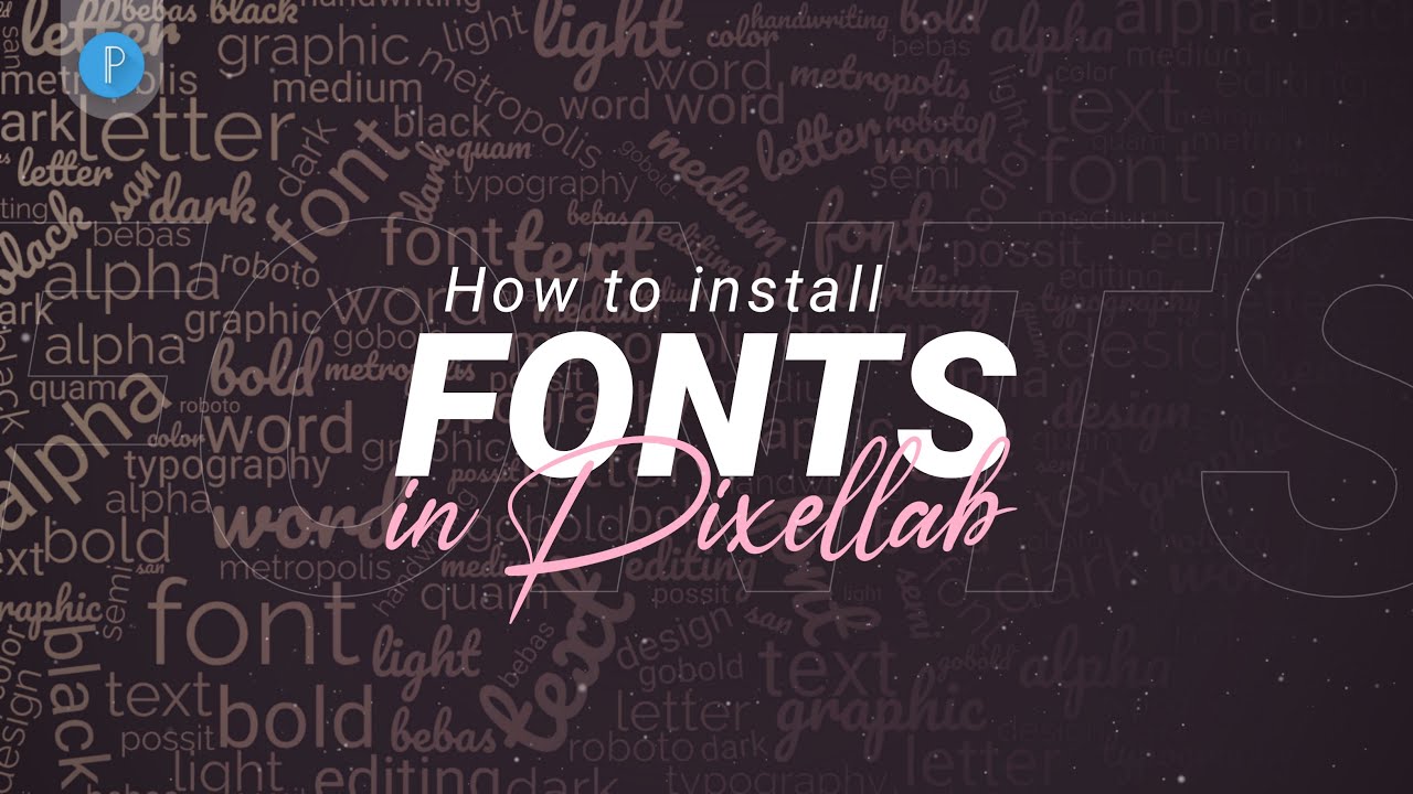 How to Install or Add Custom Font in Pixellab Application - YouTube