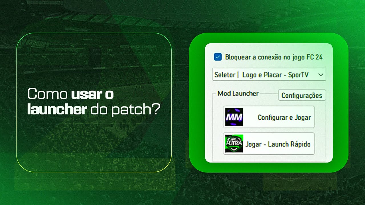 PATCH FCM 24 - COMO USAR O LAUNCHER DO PATCH? - YouTube