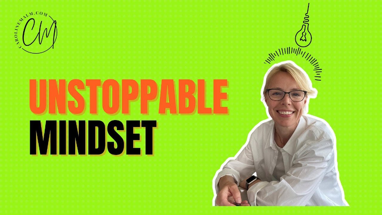 8. Unstoppable mindset - YouTube