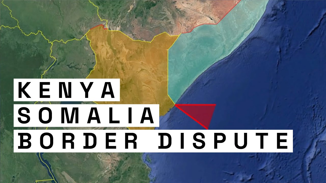 The Kenya-Somalia Maritime Border Dispute Explained - YouTube