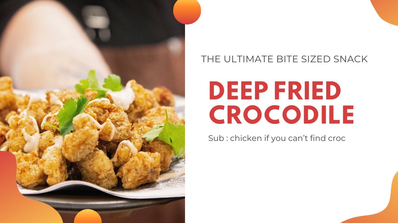 Fried Crocodile