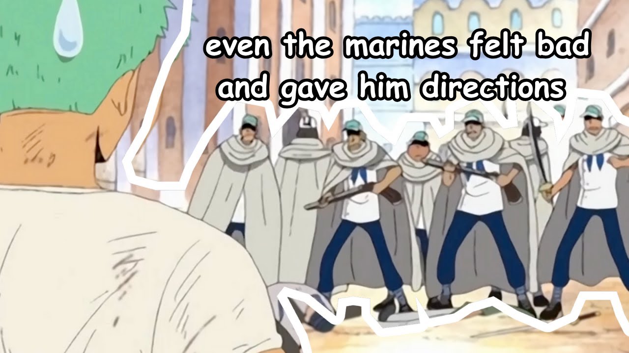 zoro and his sense of directions in a nutshell | one piece - YouTube